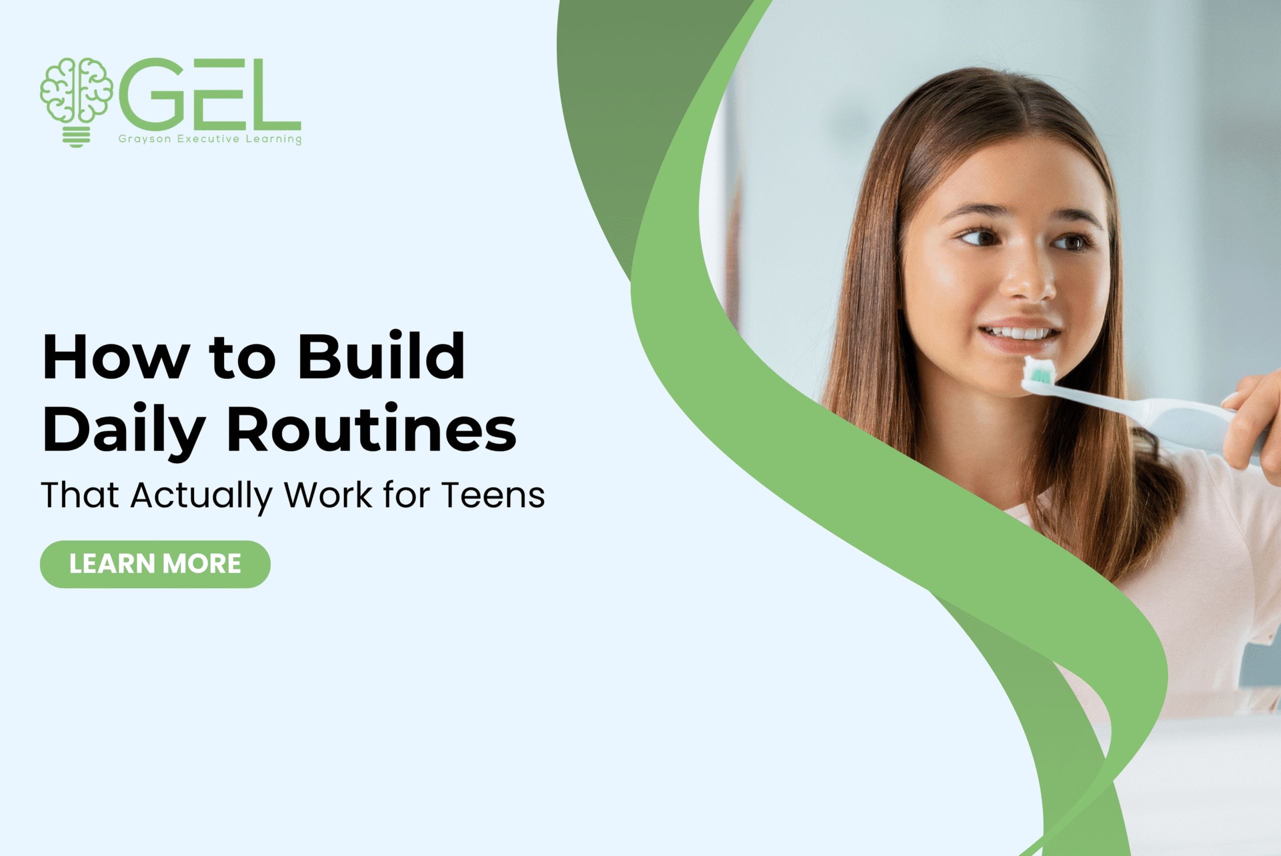 How to Build Daily Routines That Actually Work for Teens